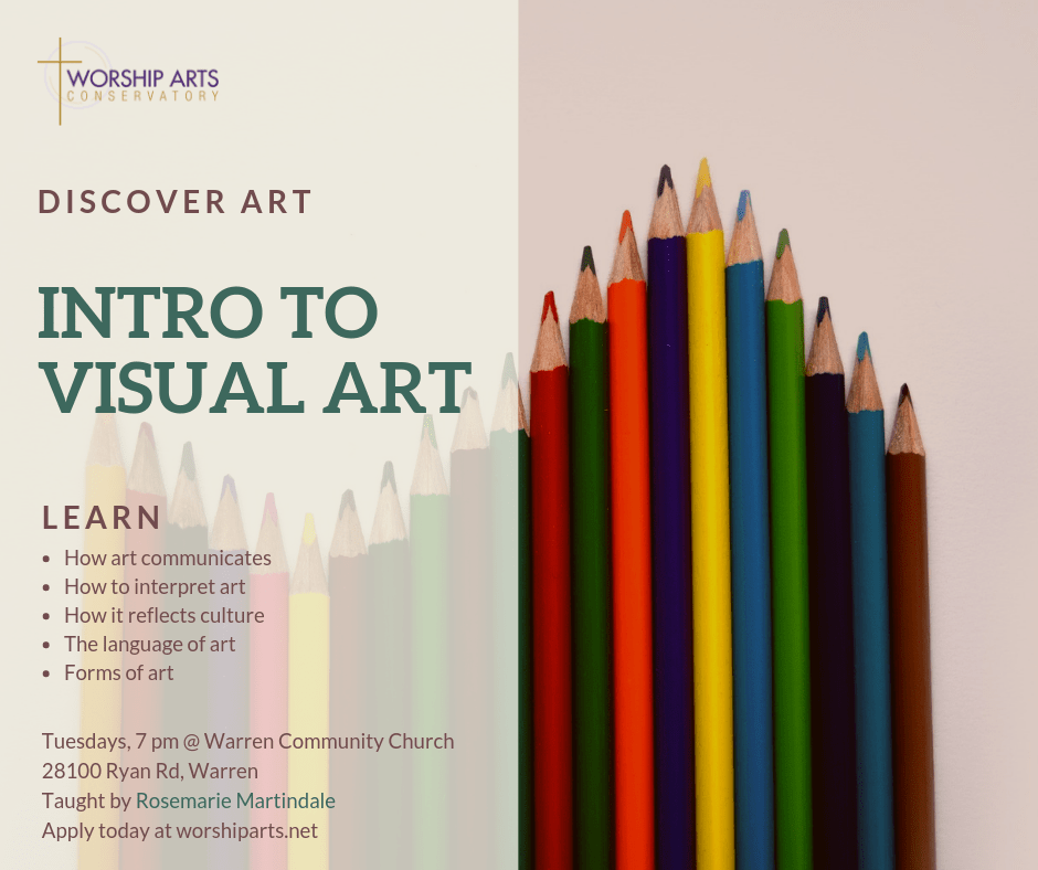 Introduction To The Visual Arts Worship Arts Conservatory